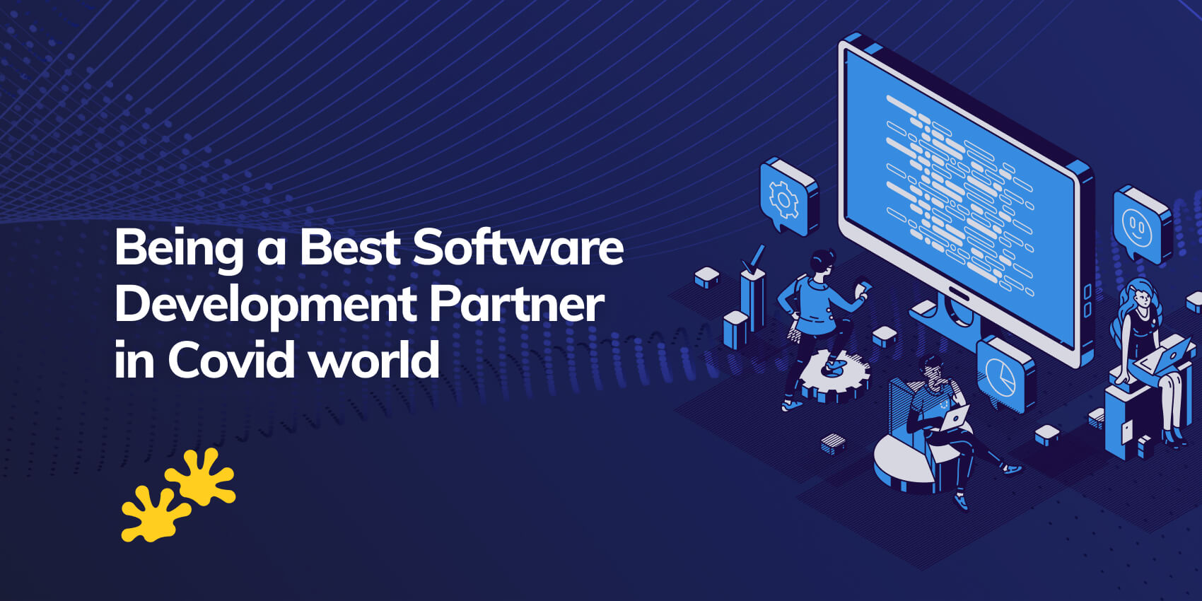 Being a Best Software Development Partner in COVID world - Gecko ...